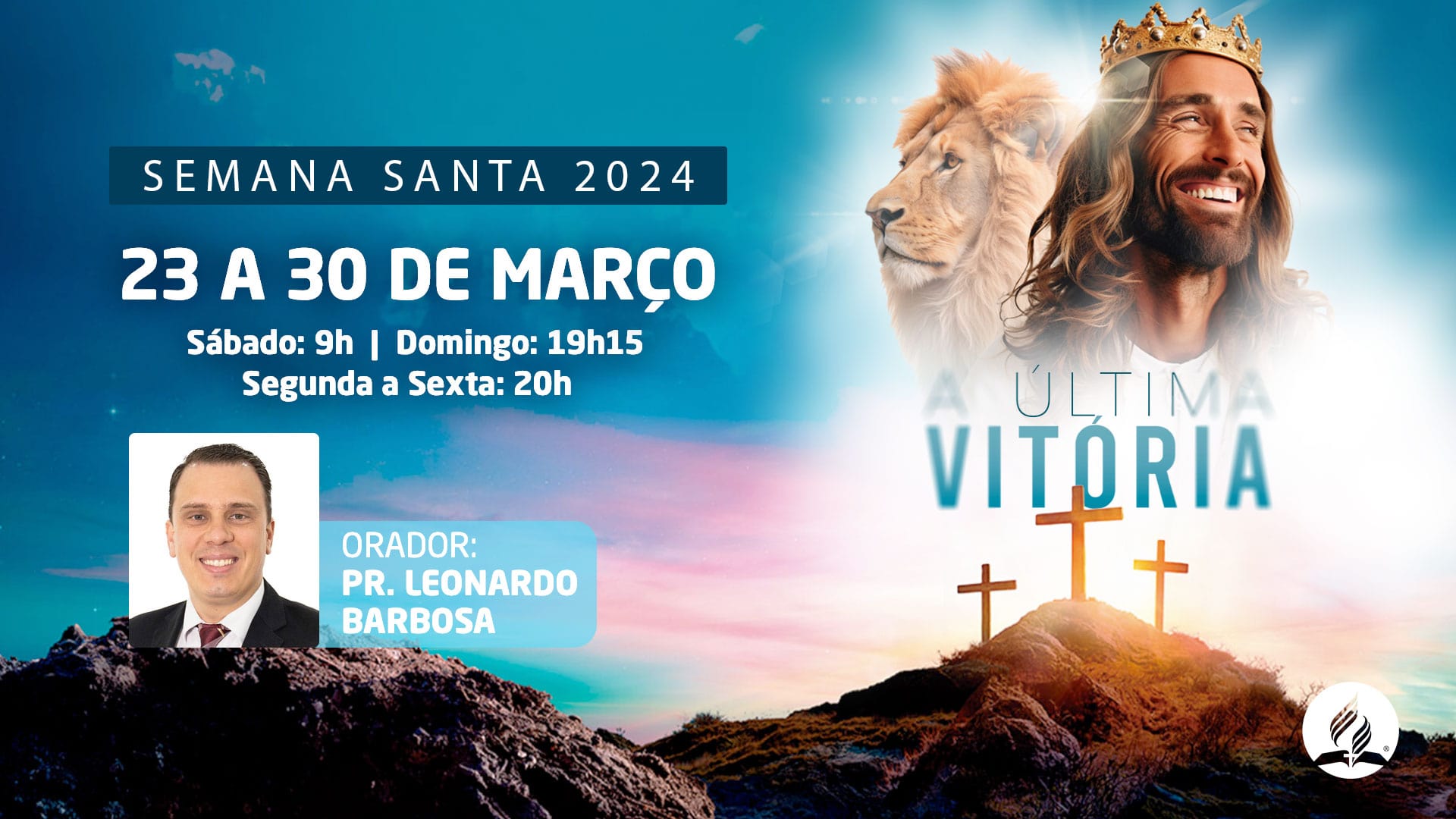 Semana Santa 2024 » Adventistas Vila Maria - Igreja Adventista do ...